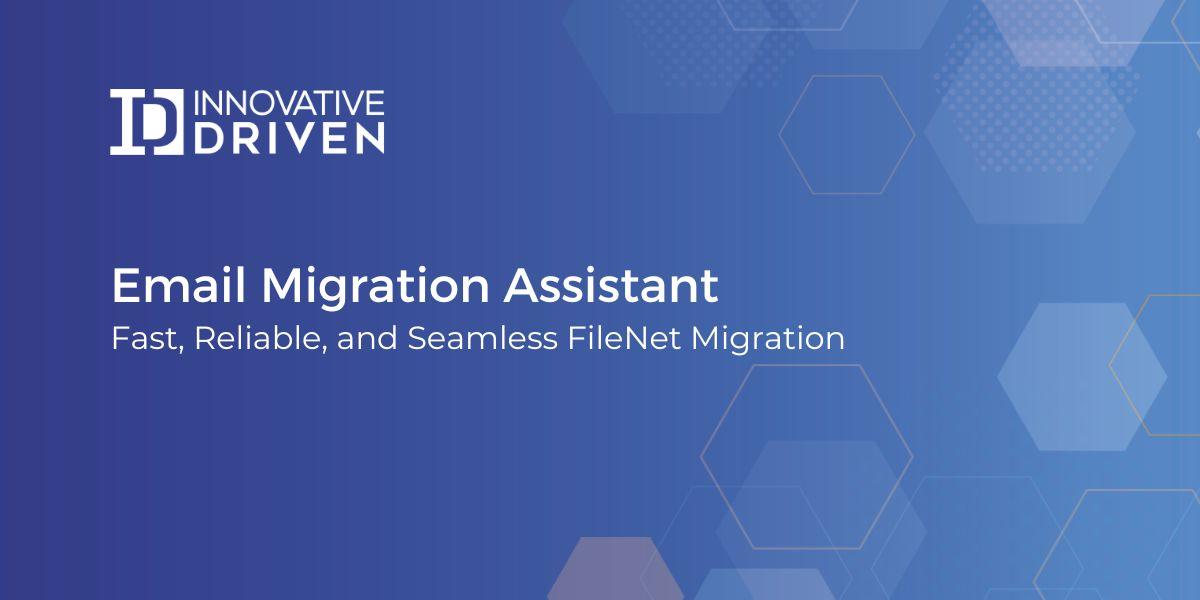 Email Migration Assistant - Innovative Driven